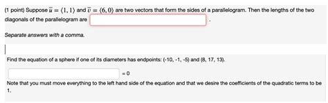 Solved 1 point Suppose u 1 1 and ū 6 0 are two Chegg com