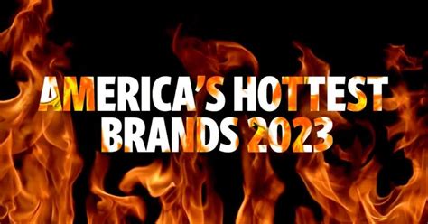 G Scott Uzzell He Him On Linkedin Americas Hottest Brands 2023