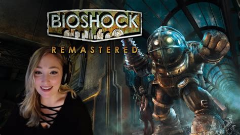 Bioshock Remastered Playthrough Hard Difficulty Part 1 Youtube