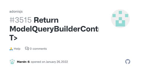 Return Modelquerybuildercontract · Adonisjs · Discussion 3515 · Github