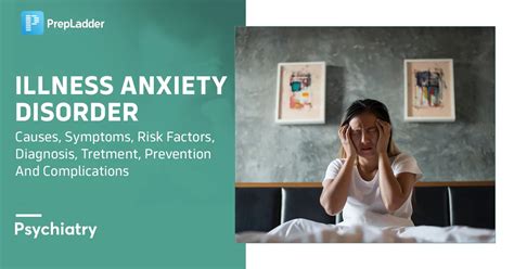 Illness Anxiety Disorder Causes Symptoms And Treatment