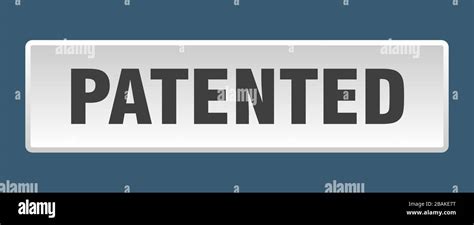 Patented Button Patented Square White Push Button Stock Vector Image