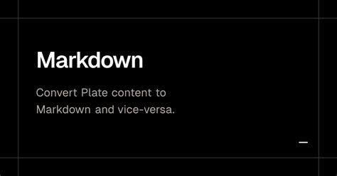 Markdown Plate
