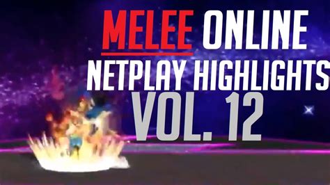 Super Smash Bros Melee Online Netplay Highlights Vol 12 YouTube