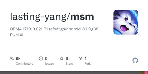 GitHub Lasting Yang Msm OPM P Refs Tags Android R Pixel XL