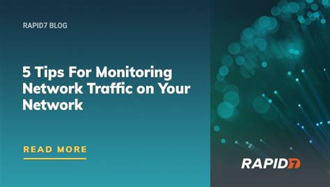 5 Tips For Monitoring Network Traffic On Your Network Rapid7 Blog