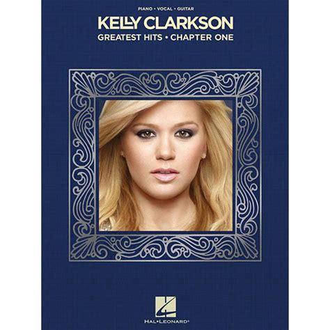 Kelly Clarkson Greatest Hits Chapter One