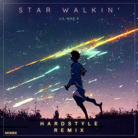 Stream Lil Nas X Star Walkin Hardstyle Remix By Newbie Listen
