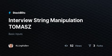 Interview String Manipulation TOMASZ StackBlitz