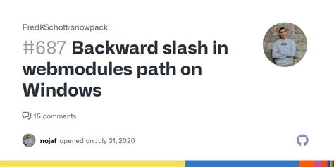 Backward Slash In Webmodules Path On Windows Issue 687 FredKSchott