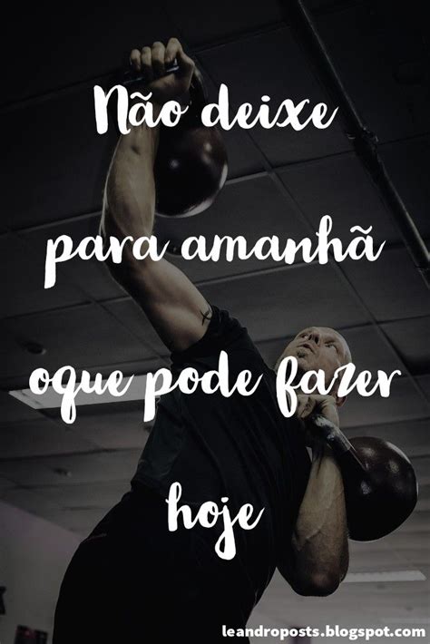 6 Frases Motivacionais Para Treino De Musculação For You Frase