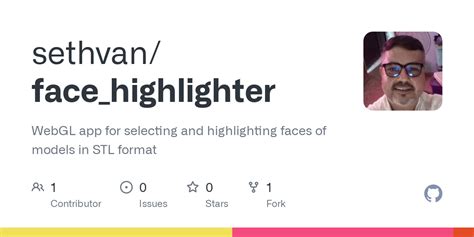 Github Sethvan Face Highlighter Webgl App For Selecting And