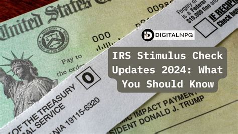 IRS Stimulus Check Updates 2024 What You Should Know