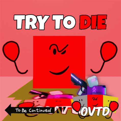 Codes Try To Die Dco Wiki Fandom