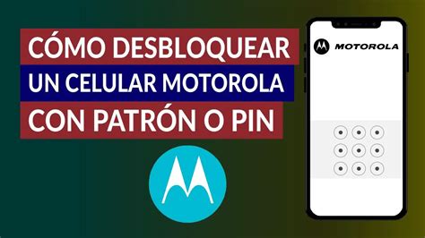 Cómo quitar el bloqueo de Pantalla de un Motorola Haras Dadinco