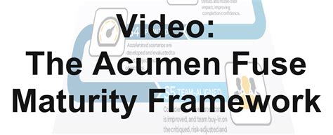 Video Deltek Acumen Fuse Maturity Framework Explained Ten Six