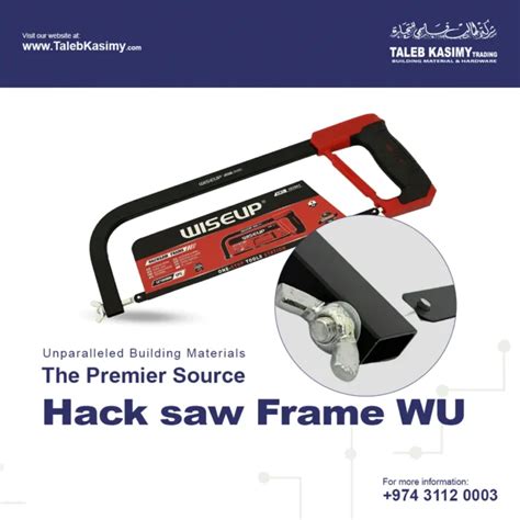 Buy Hack Saw Frame Wu Best Price January 9 2025