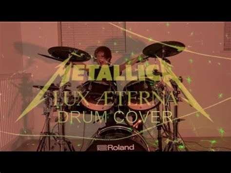 Metallica Lux Terna Drum Cover By Year Old Youtube