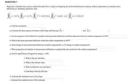 solved question 1 regression methods were used to analyze