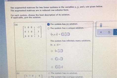 Solved Two Augmented Matrices For Two Linear Systems In The Chegg Com