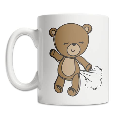 Farting Teddy Bear Mug Cute Teddy Bear Mug Funny Teddy Bear Gift
