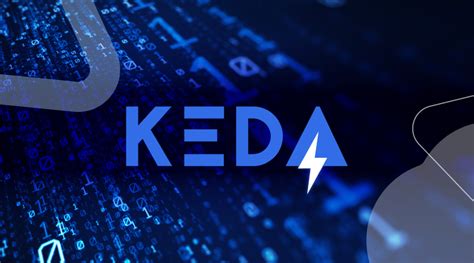 KEDA Ile Kubernetes e Dinamik Ölçeklendirme 1 Adımda Kurulum Ve