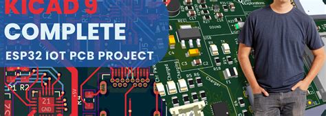 How To Design A Custom Esp32 Iot Pcb With Kicad 9 A Complete Guide