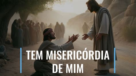 Tem MisericÓrdia De Mim MeditaÇÃo DiÁria Youtube