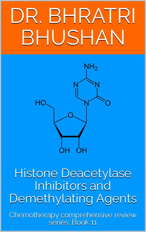 Histone Deacetylase Inhibitors And Demethylating Agents Chemotherapy