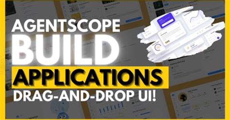 agentscope drag and drop ui to create applications multi agent ai