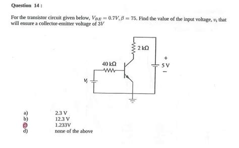 Solved For The Transistor Circuit Given Below VBE Chegg