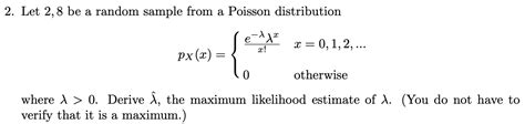 Solved Let Be A Random Sample From A Poisson Chegg
