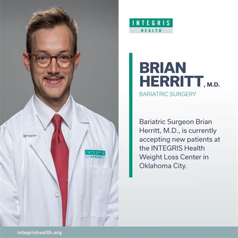 Integris Health Is Thrilled To Introduce Bariatric Surgeon Brian Herritt Md Dr Herritt