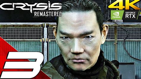 CRYSIS REMASTERED Gameplay Walkthrough PART 3 4K 60FPS PC PS5 Series
