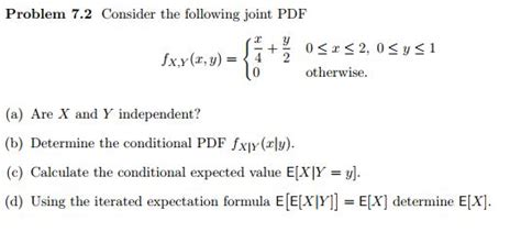 Solved Problem 72 Consider The Following Joint Pdf Fxy