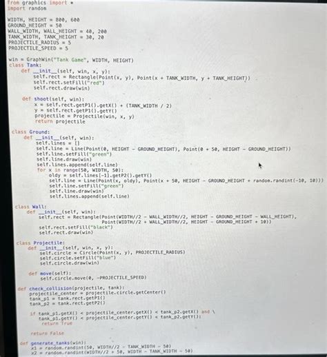 Solved I Need Help Creating A Projectile Code For My Tanks Chegg