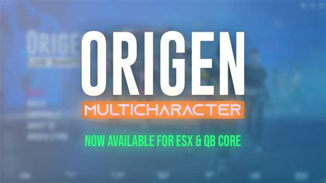 Script QBCore Origen Multicharacter VFivem The World S Largest
