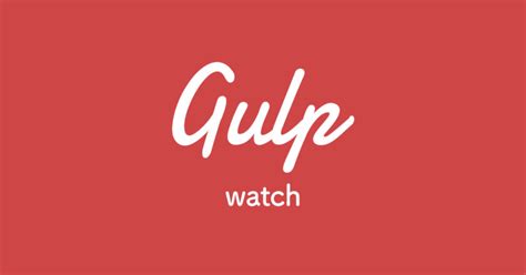 Gulpのwatch機能を使って、監視ファイルに変更があった時にタスクを実行する Webrandum