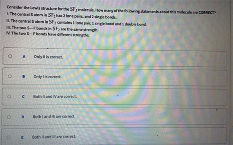 Solved Consider The Lewis Structure For The Sf2 Molecule