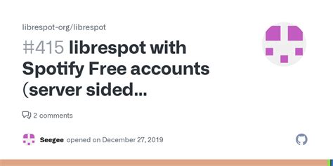 Librespot With Spotify Free Accounts Server Sided Limitation Issue