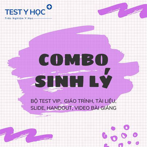 Combo Sinh LÝ