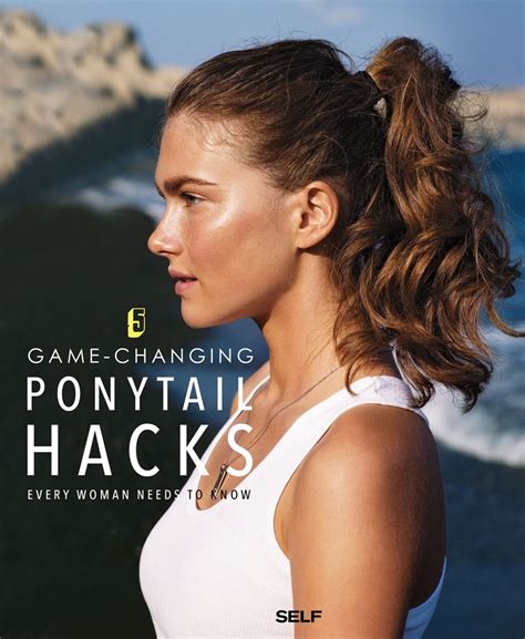 Game Changing Ponytail Hacks Every Woman Needs To Know Self