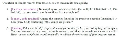Solved Pytho Code Please To Measure Data Quality Design A Function