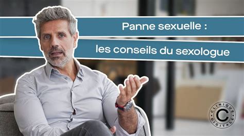 Astuce Santé Panne Sexuelle Voici Les Conseils Du Sexologue