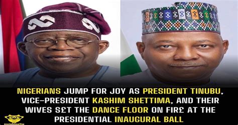 Nigerians Jump For Joy As President Tinubu Vice President Kashim