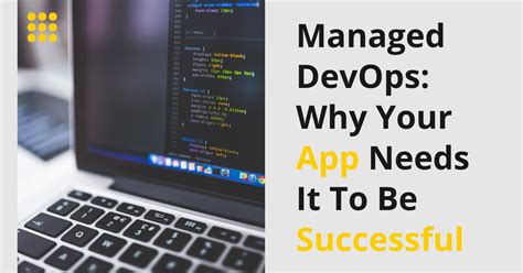 Managed DevOps Why Your Application Needs It To Be Succesful Integrove
