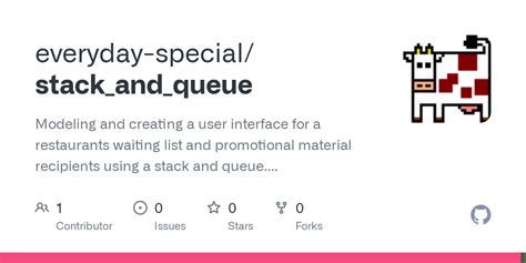 Github Everyday Special Stack And Queue Modeling And Creating A User