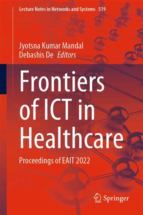 Frontiers Of Ict In Healthcare By Jyotsna Kumar Mandal Ebook