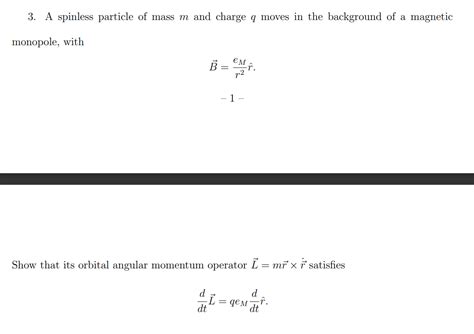 Solved A Spinless Particle Of Mass M And Charge Q Moves Chegg