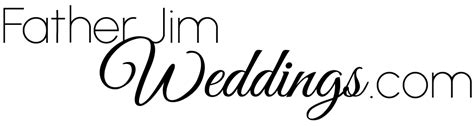 Father Jim Weddings Custom And Traditional Wedding Ceremonies